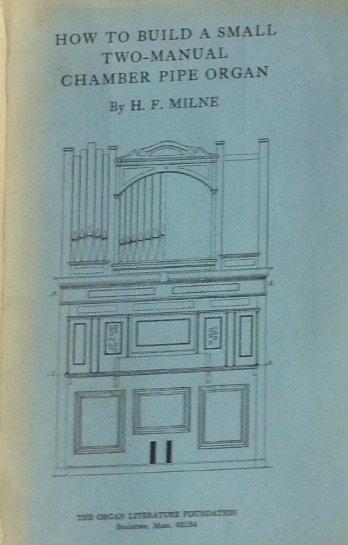 Libro How to Build a Small Two Manual Chamber Pipe Organ, Londres, 1925 ...